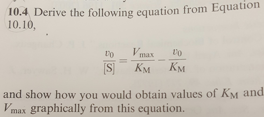 Solved 10.4 Derive the following equation from Equation | Chegg.com