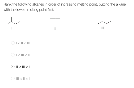 Solved: Rank The Following Alkanes In Order Of Increasing ... | Chegg.com