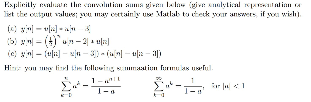 Solved Explicitly evaluate the convolution sums given below | Chegg.com