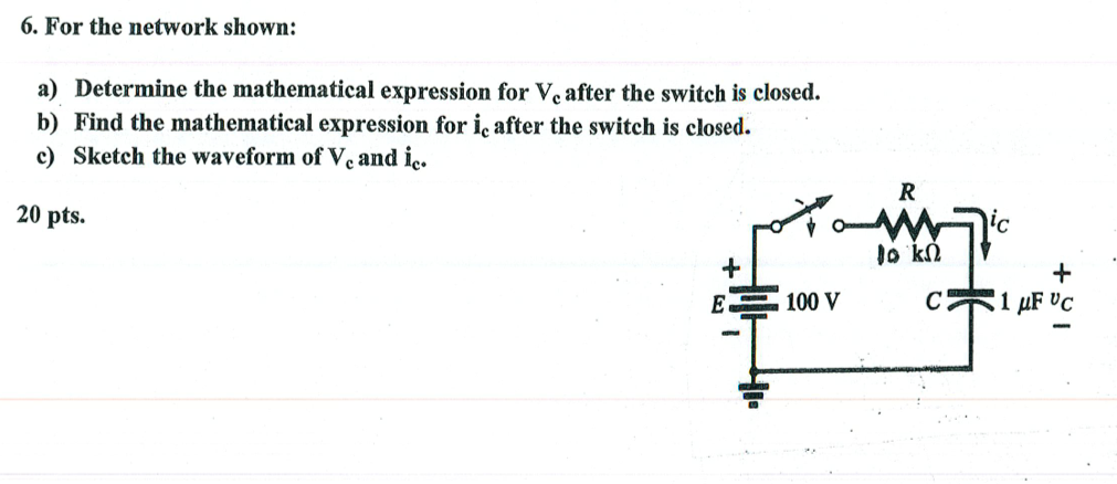 Solved 6. For the network shown: a) Determine the | Chegg.com