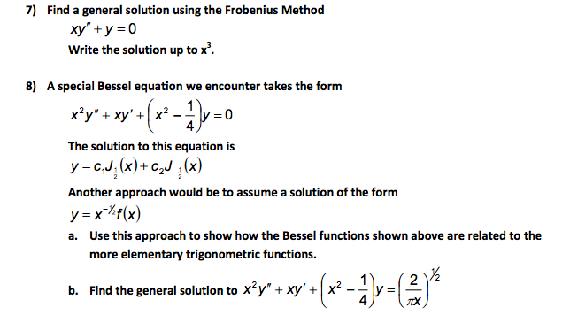 Find a general solution using the Frobenius Method | Chegg.com