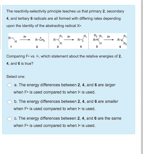 Solved The reactivity-selectivity principle teaches us that | Chegg.com