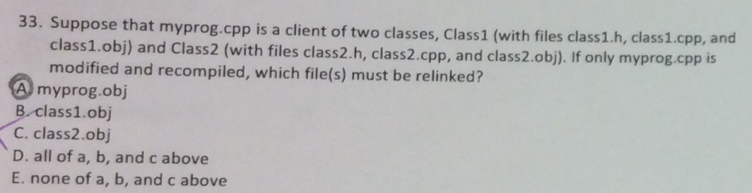 Solved Suppose that myprog.cpp is a client of two classes, | Chegg.com