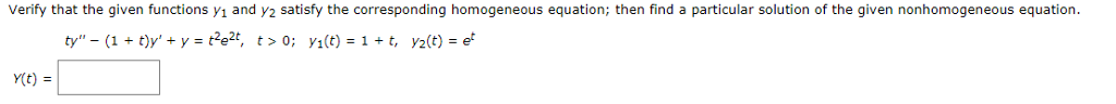 Solved Verify that the given functions y1 and y2 satisfy the | Chegg.com