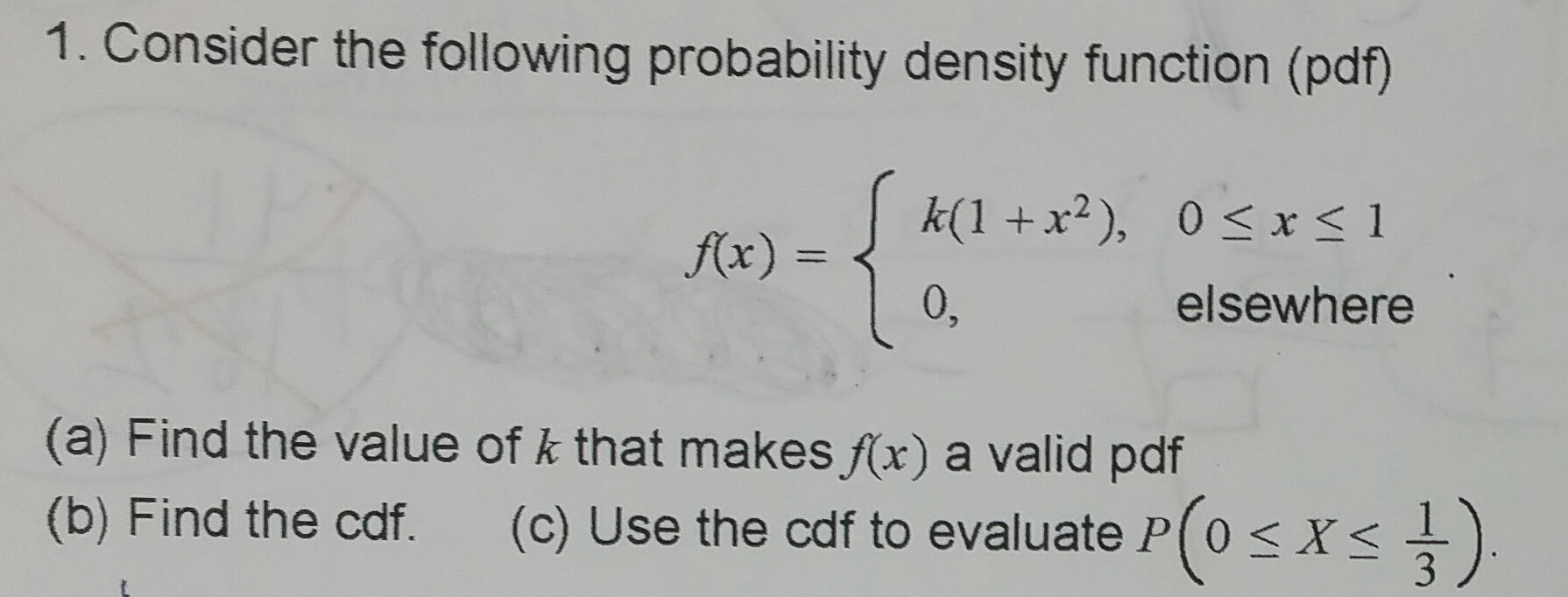 Solved 1. Consider the following probability density | Chegg.com Solved 1. Consider the following probability density | Chegg.com