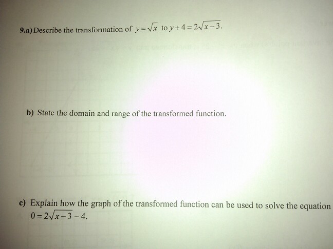 Solved 3a) Describe the transformation of y = 1x toy + 4 = | Chegg.com