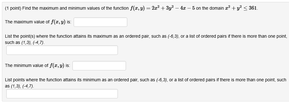 Solved Find max and min values of the function on the domain | Chegg.com