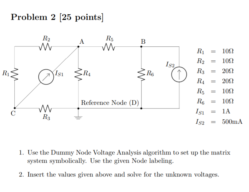 Solved Problem 1 [23 points] 1012 S1 202 Reference Node (D) | Chegg.com