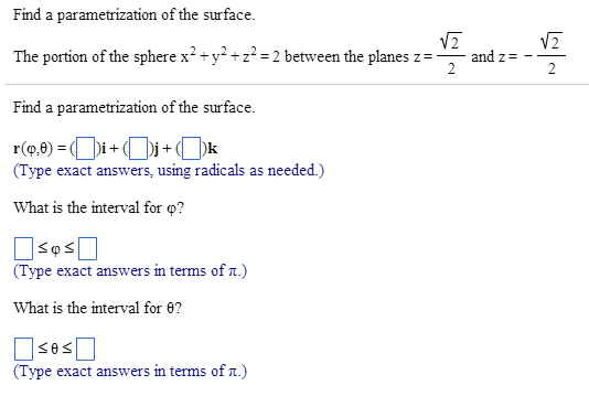 Solved Find a parametrization of the surface. The portion of | Chegg.com
