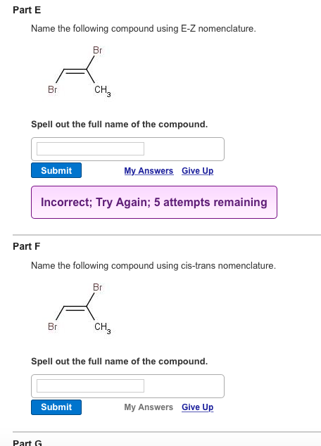 Solved Name the following compounds using both E-Z | Chegg.com