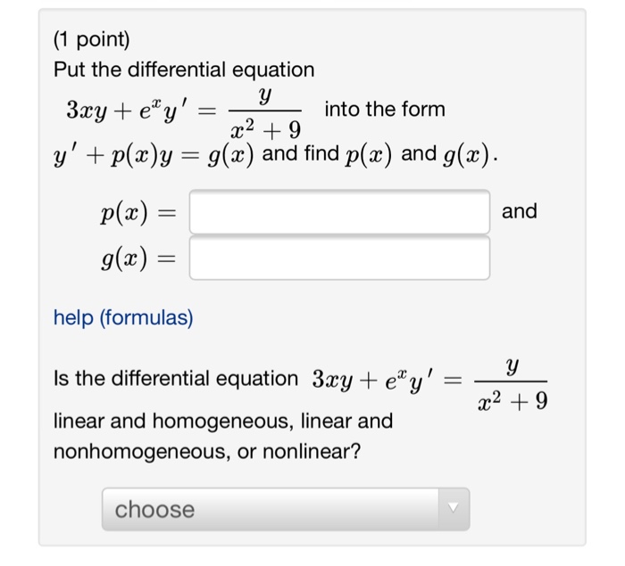 Solved Put the differential equation 3xy + e^xy' = y/x^2 + 9 | Chegg.com