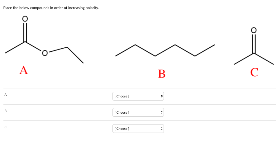 Solved Place the below compounds in order of increasing | Chegg.com