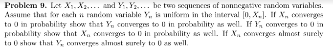 Solved Problem 9. Let X1·X2+ . . and Y ,Y2, . . . be two | Chegg.com