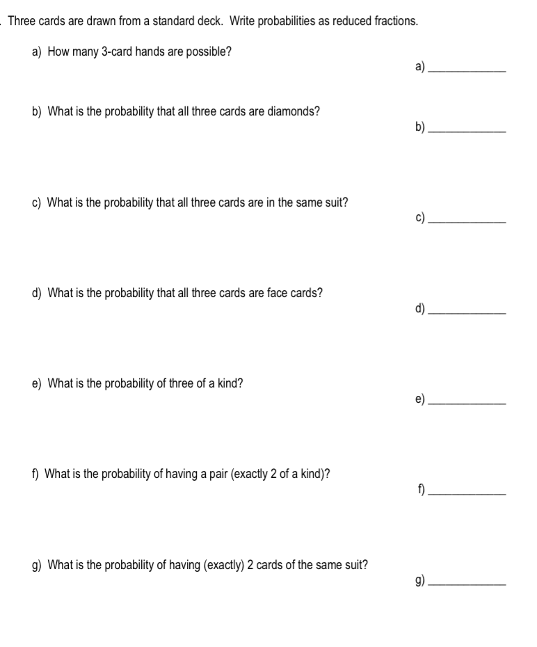 Solved Three cards are drawn from a standard deck. Write | Chegg.com