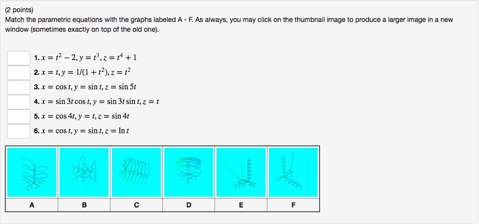 Solved Match the parametric equations with the graphs | Chegg.com