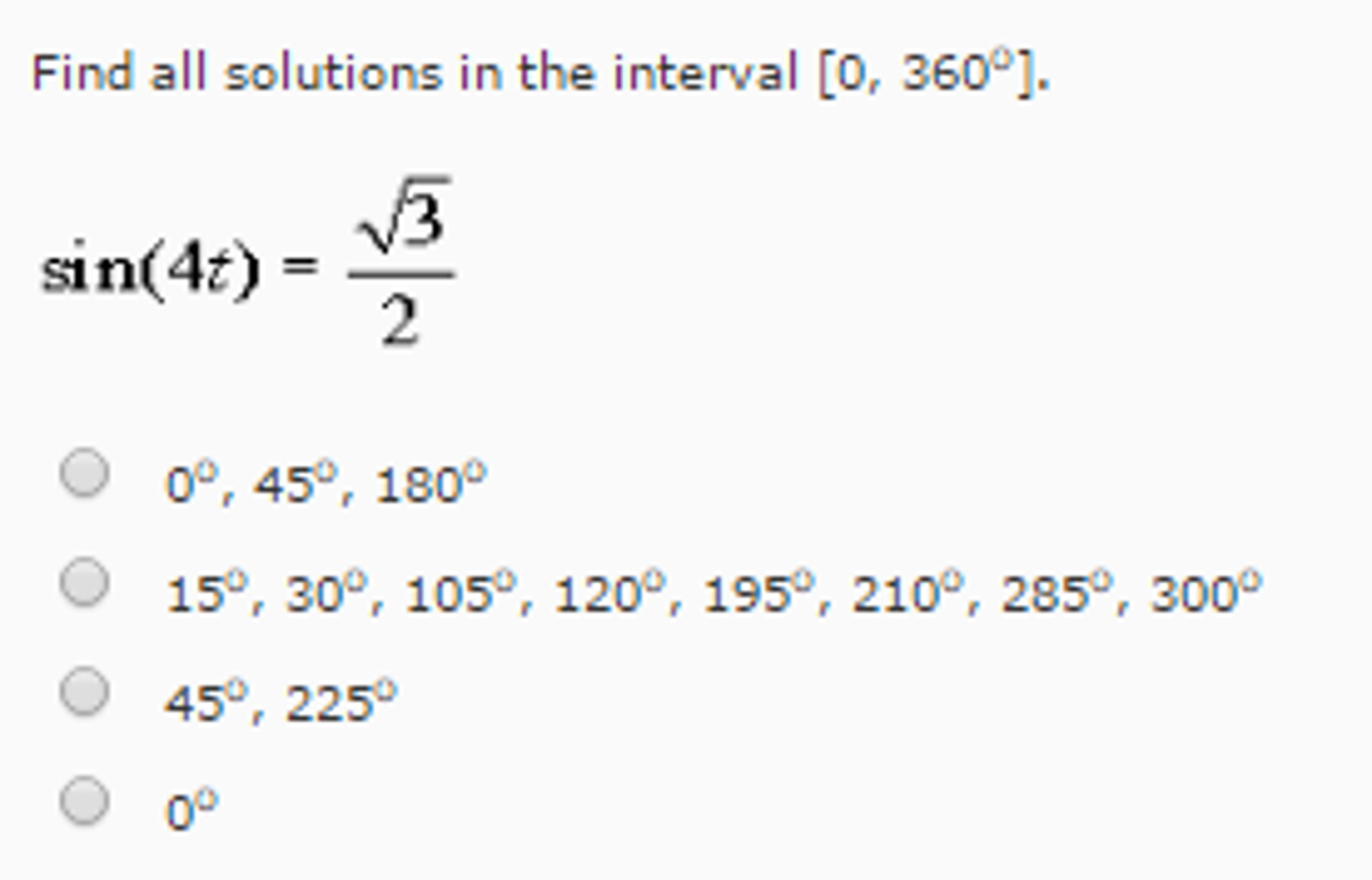 Solved Find all solutions in the interval [0, 360 degree]. | Chegg.com