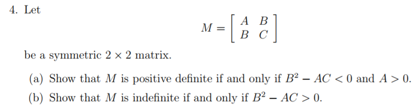 Solved . Let A B be a symmetric 2 x 2 matrix. (a) Show that | Chegg.com