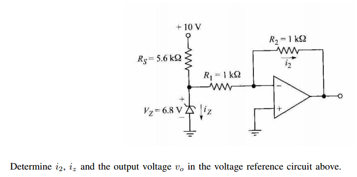 Solved Determine i_2, i_z and the output voltage v_o in | Chegg.com