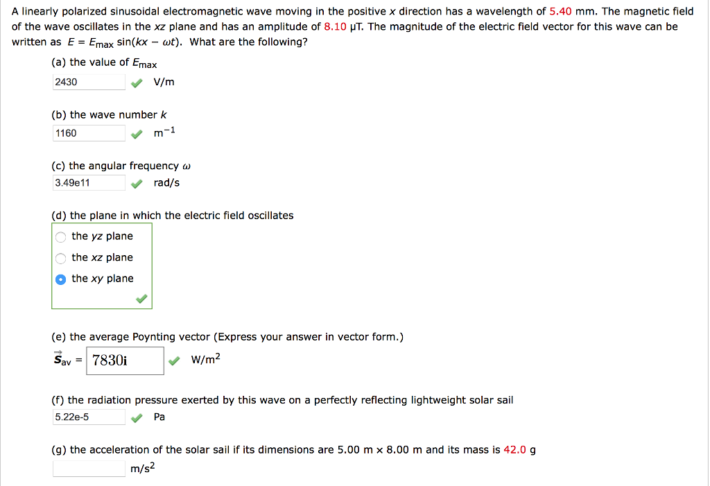 Solved A linearly polarized sinusoidal electromagnetic wave | Chegg.com