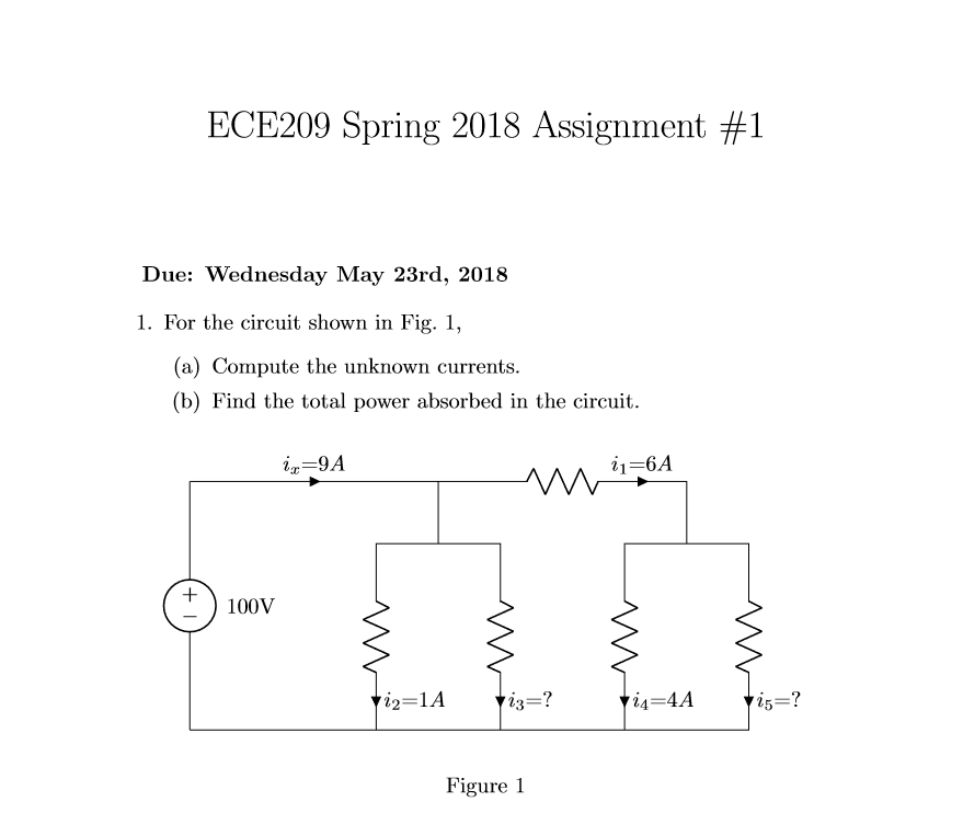 Solved ECE209 Spring 2018 Assignment #1 Due: Wednesday May | Chegg.com