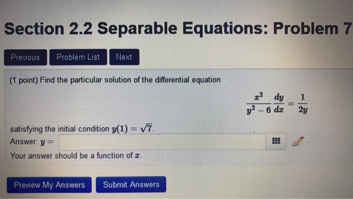 Solved Section 2 2 Separable Equations Problem 6 Previous