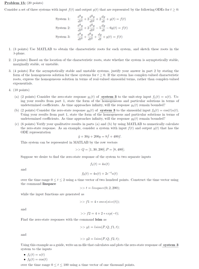 Solved Consider a set of three systems with input f(t) and | Chegg.com