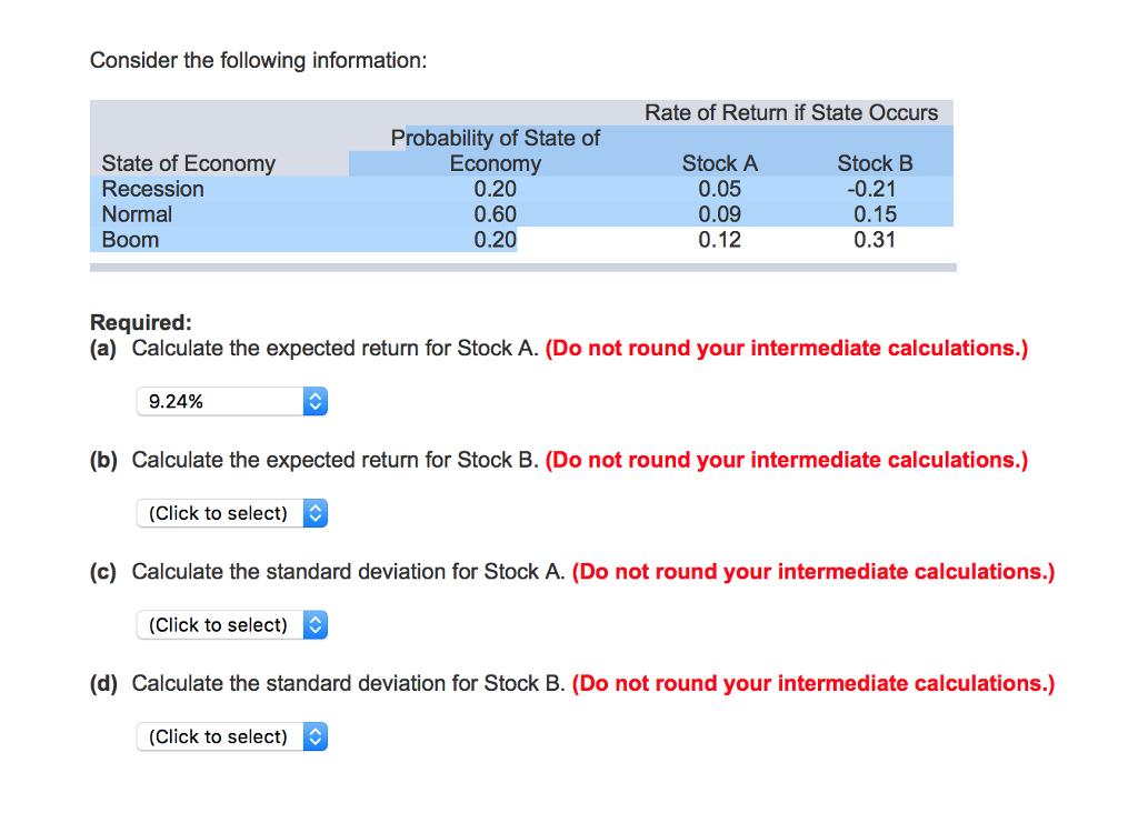 Solved Consider the following information: Rate of Return if | Chegg.com