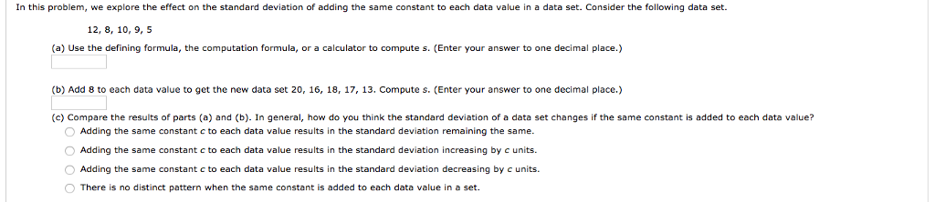 Solved We Explore The Effect On The Standard Deviation Of