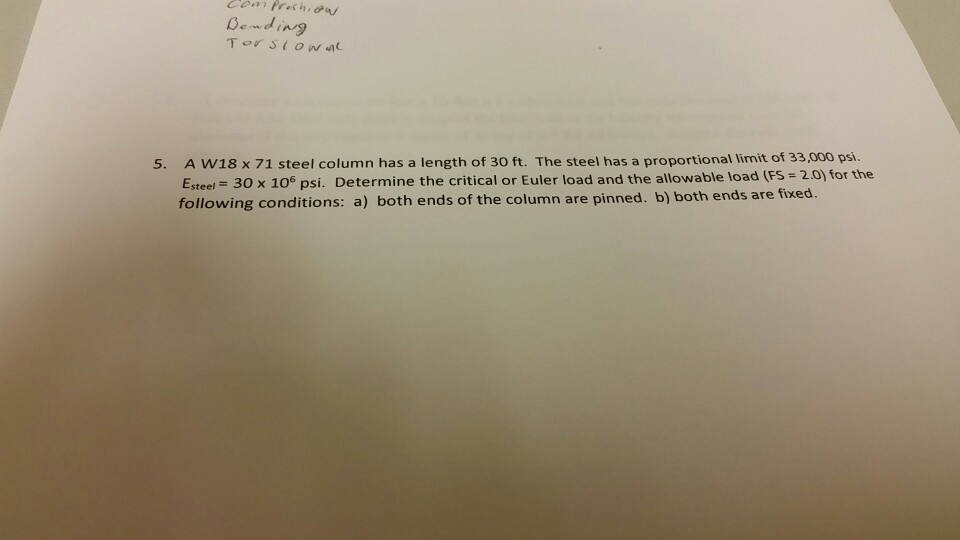 Solved A W18 times 71 steel column has a length of 30 ft. | Chegg.com