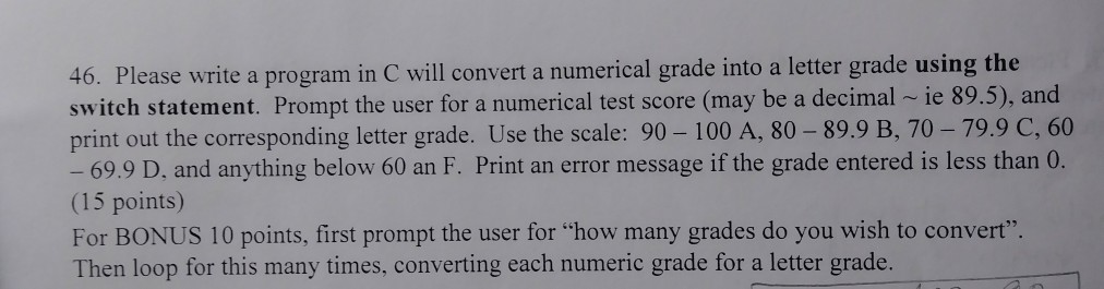 Solved 46. Please write a program in C will convert a | Chegg.com