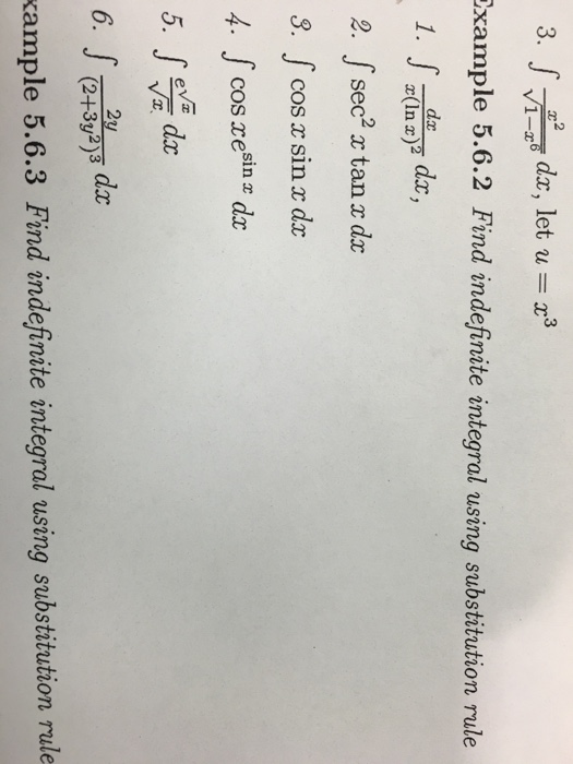 Solved integral x^2/square root 1 - x^6 dx, let u = x^3 | Chegg.com