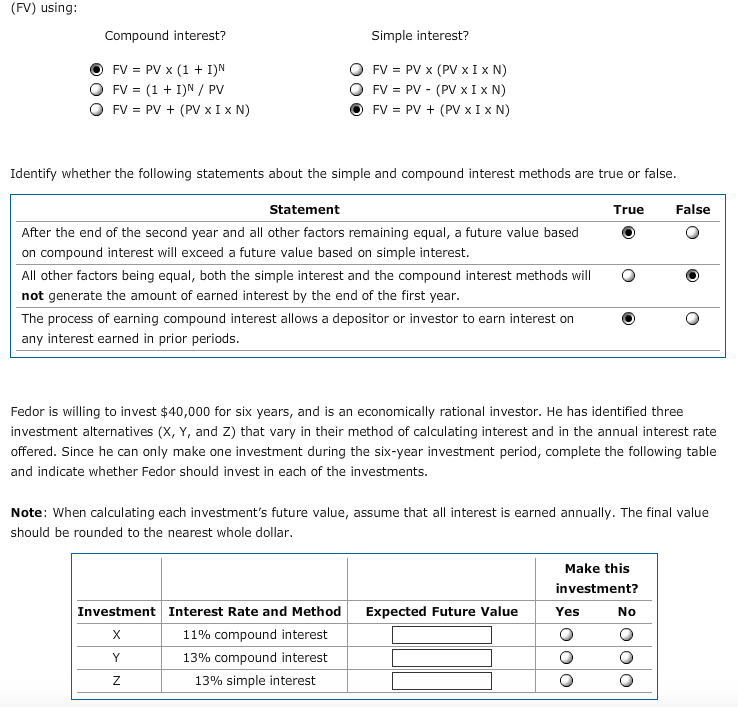 Solved (FV) using: Compound interest? Simple interest? | Chegg.com
