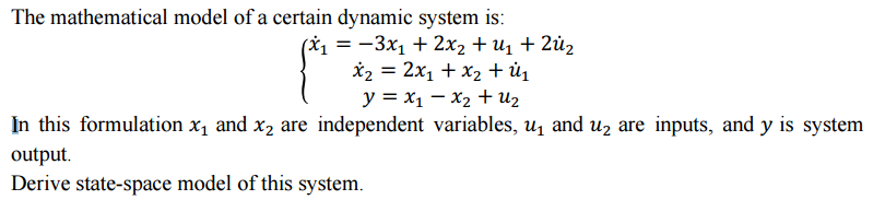 Solved The mathematical model of a certain dynamic system | Chegg.com