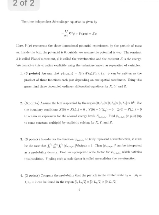 Solved 2 of 2 The time-independent Schrodinger equation is | Chegg.com