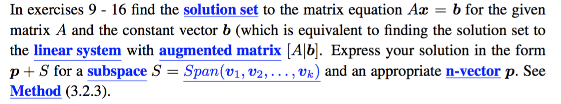 Solved Find the Solution Set to the Matrix Equation Ax=b for | Chegg.com
