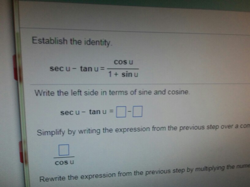 Solved Establish the identity cos u sec u-tan u 1 + sin u | Chegg.com