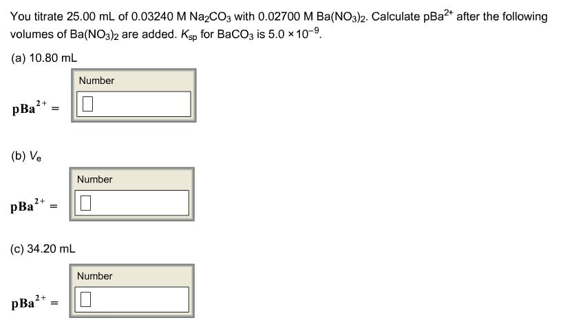 Solved You titrate 25.00 mL of 0.03240 M Na2CO3 with 0.02700 | Chegg.com