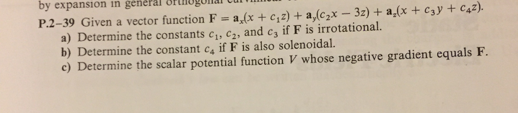 Solved by expansion in ge P.2-39 Given a vector function F = | Chegg.com