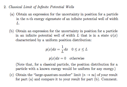 Solved Classical Limit of Infinite Potential Wells Obtain an | Chegg.com