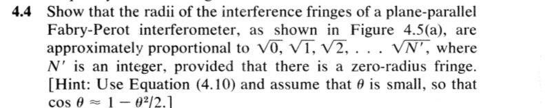Solved Show that the radii of the interference fringes of a | Chegg.com