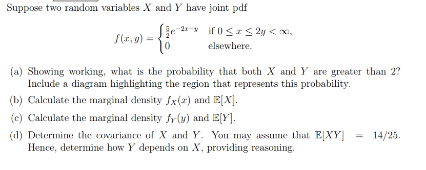 Solved Suppose two random variables ? and Y have joint pdf | Chegg.com