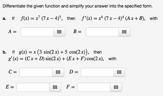 Solved Differentiate the given function and simplify your | Chegg.com