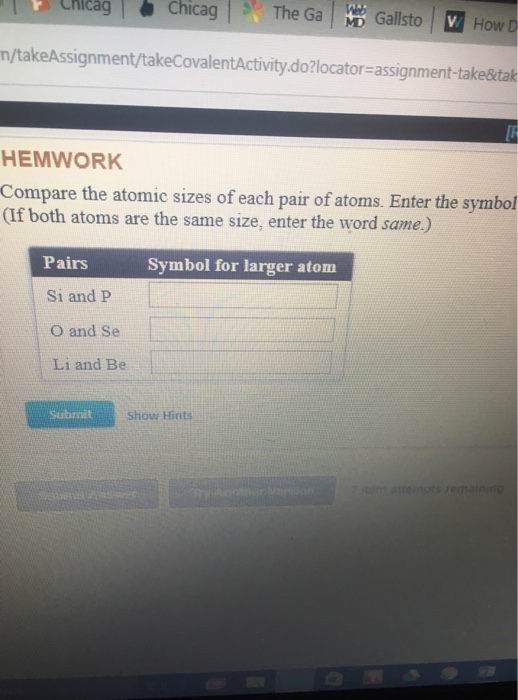 Solved Compare the atomic sizes of each pair of atoms. Enter | Chegg.com