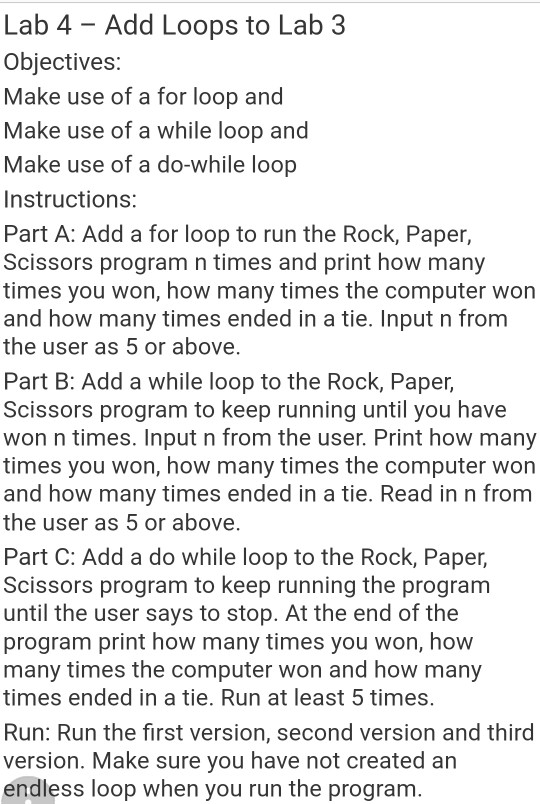 Solved Lab 4 - Add Loops to Lab 3 Objectives: Make use of a | Chegg.com