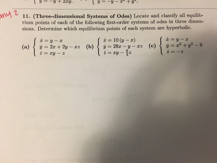 Solved Locate and classify all equilibrium points of each of | Chegg.com