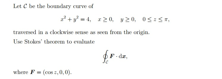 Solved Let C be the boundary curve of traversed in a | Chegg.com