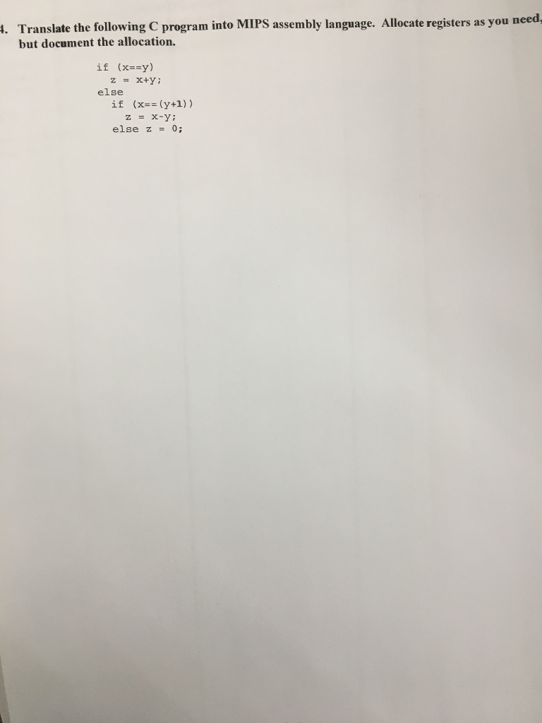 Solved Translate the following C program into MIPS assembly | Chegg.com