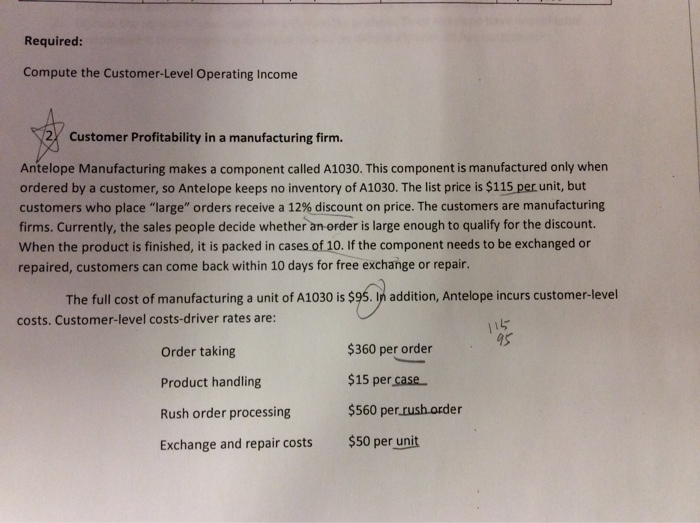 Solved Required: Compute the Customer-Level Operating Income | Chegg.com