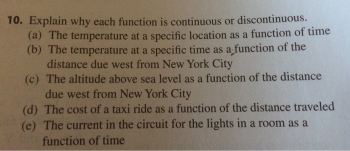 Solved Explain Why Each Function Is Continuous Or 