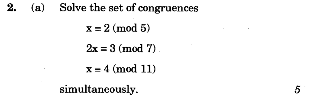 Solved Solve the set of congruences x 2 (mod 5) 2x 3 | Chegg.com
